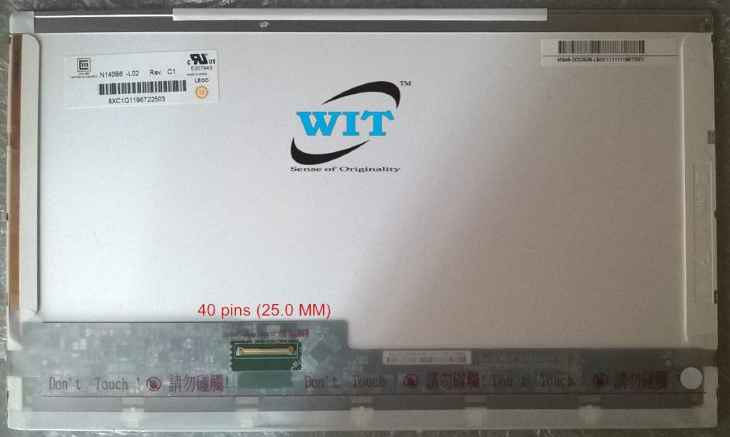 14.0-inch 40 pins Standard (NOT Slim) B140XW01 V.0, B140XW01 V.8, LTN140AT16-202, LTN140AT07-L01 ...