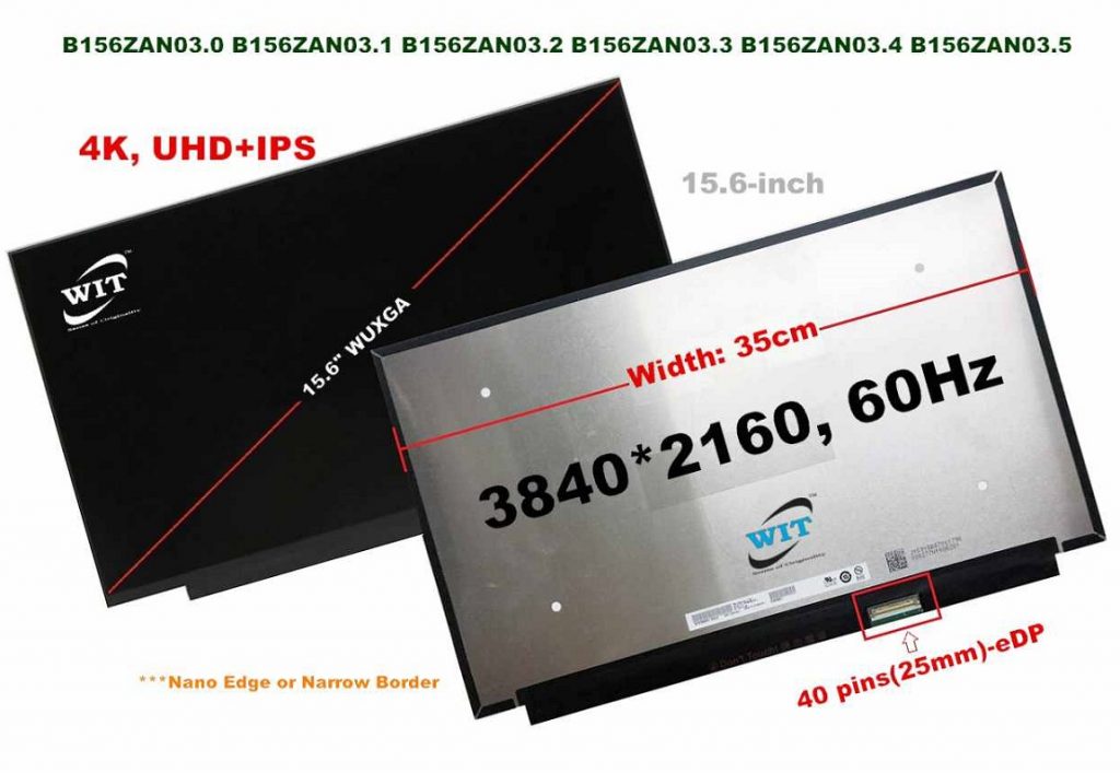 15.6-Inch(Ultra-slim & Narrow Border), Width: 35cm, Video Tip : 40 pins ...