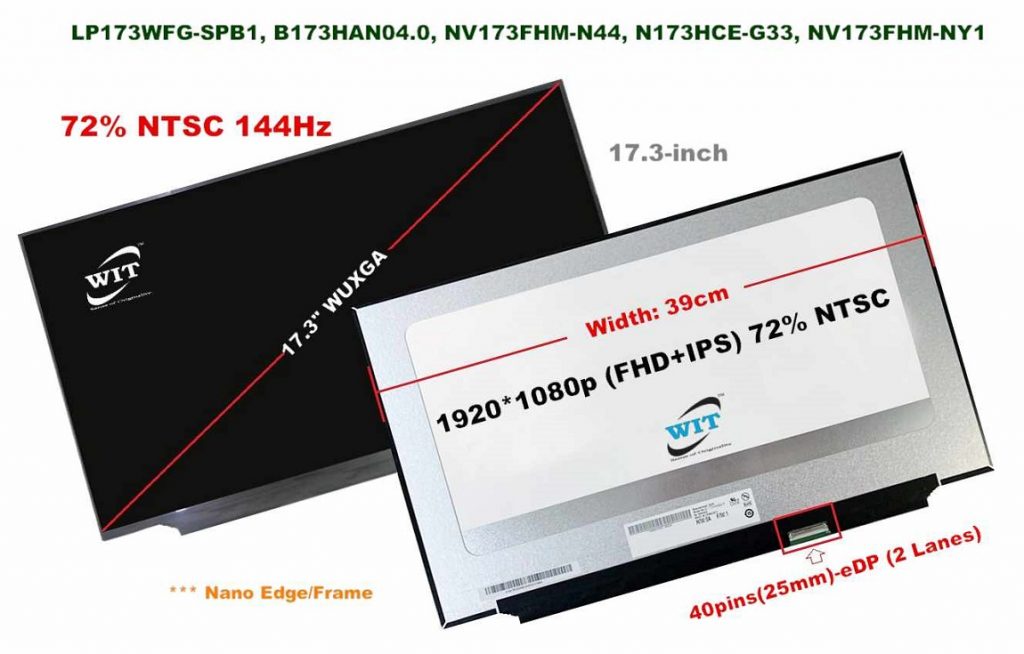17.3-inch(Slim & Narrow bezel), Width: 39cm, Frequency: 144Hz 72% NTSC ...
