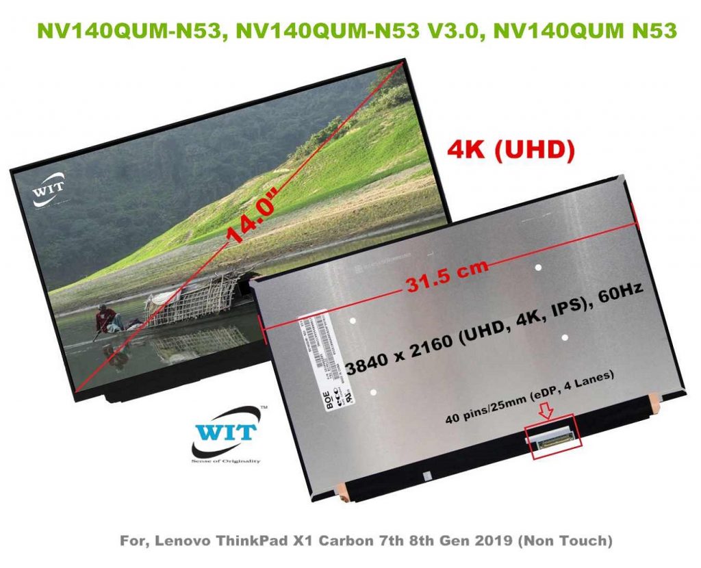 14.0-inch 4K (Slim & Narrow Border), Width: 31.5cm, Video Tip: 40 pins ...