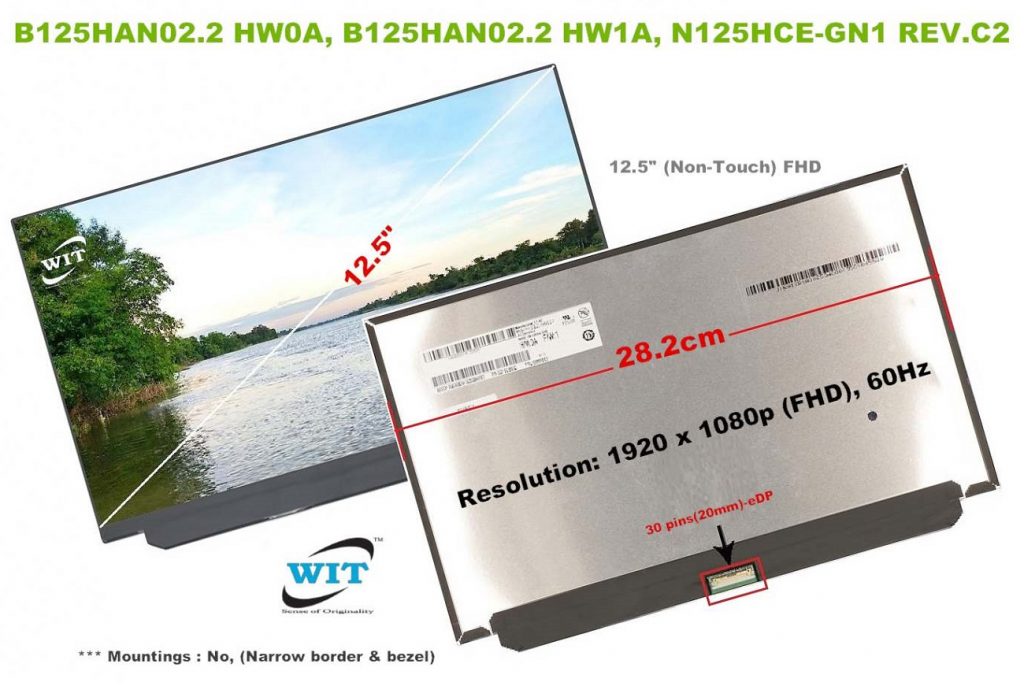 12.5-inch, (Ultra-Slim & Nano Edge), Width: 28.2cm, Video Tip: 30 pins ...